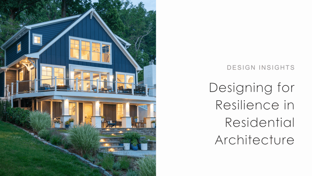 Resilient Residential Design | HD Squared Architects
